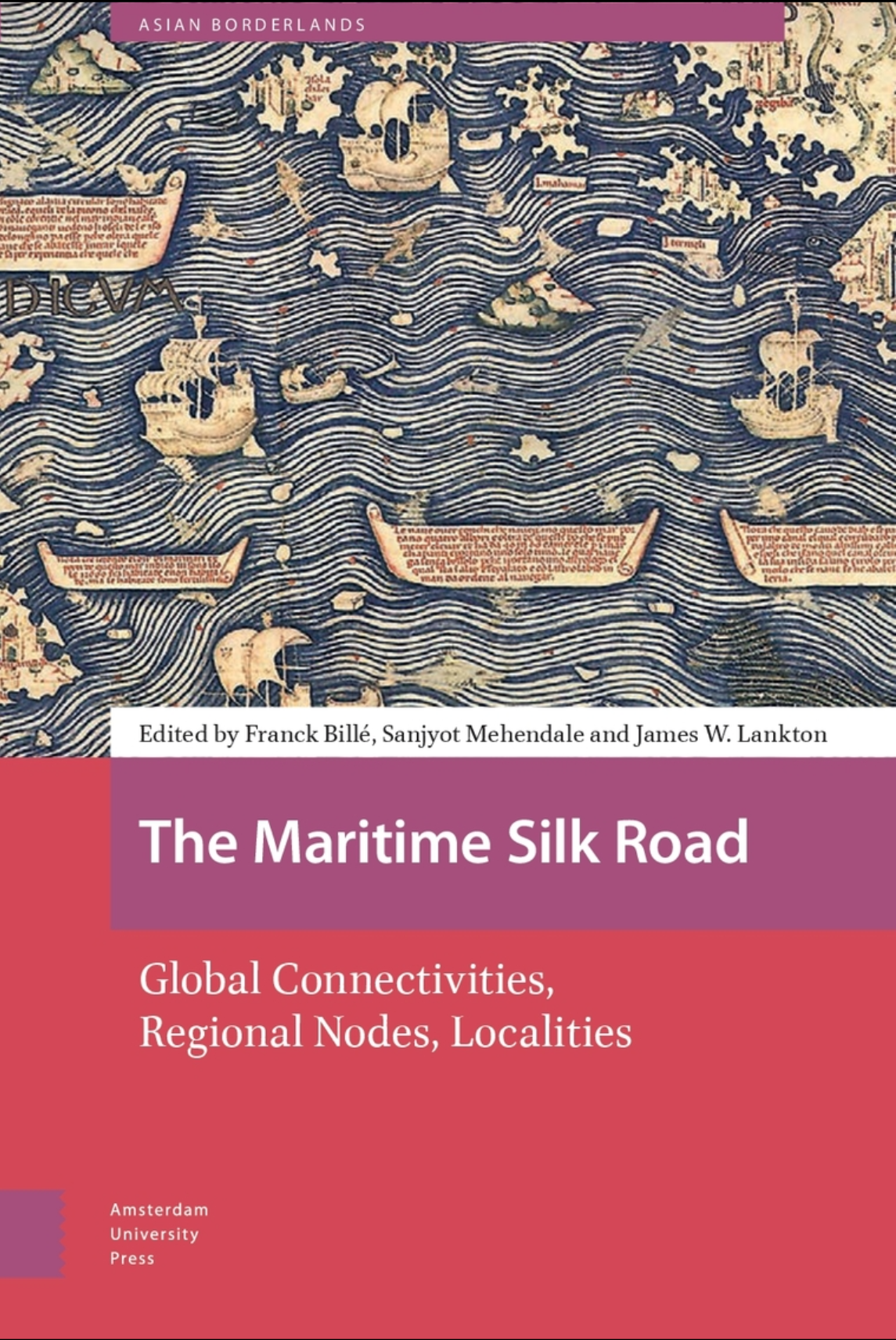 免费新书 | The Maritime Silk Road: Global Connectivities, Regional Nodes ...